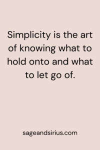 25 Simplicity Quotes to Encourage a Simple and Minimalistic Lifestyle ...