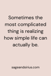 25 Simplicity Quotes to Encourage a Simple and Minimalistic Lifestyle ...